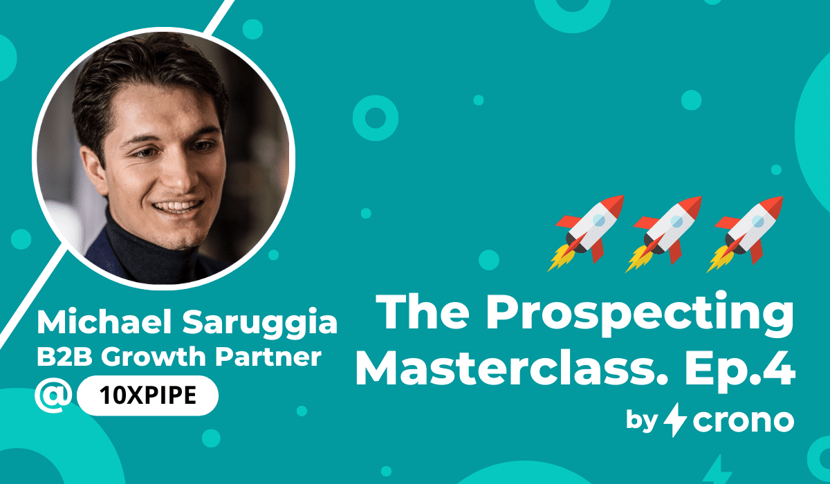 How to become a better salesperson with Micheal Saruggia - Crono